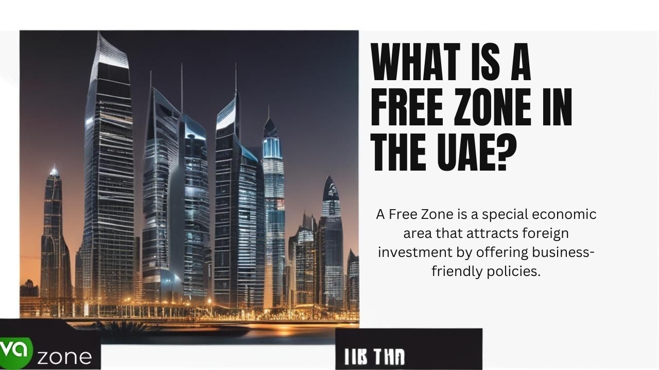 Top Free Zones in the UAE for Entrepreneurs